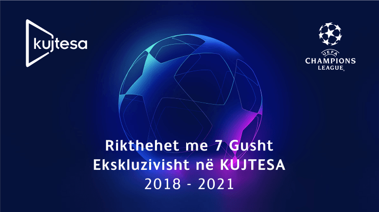 Kujtesa rikthen magjinë e Ligës së Kampionëve në ekranet tuaja, sa ...