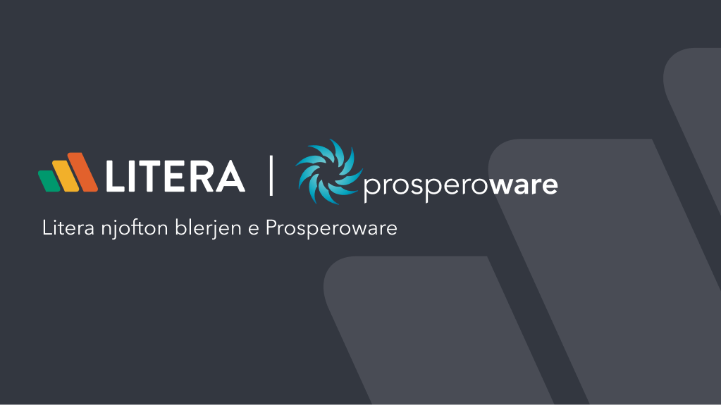 Litera announces acquisition of Prosperoware to power team ...