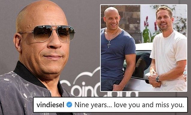 Vin Diesel remembers his late friend Paul Walker on the ninth ...