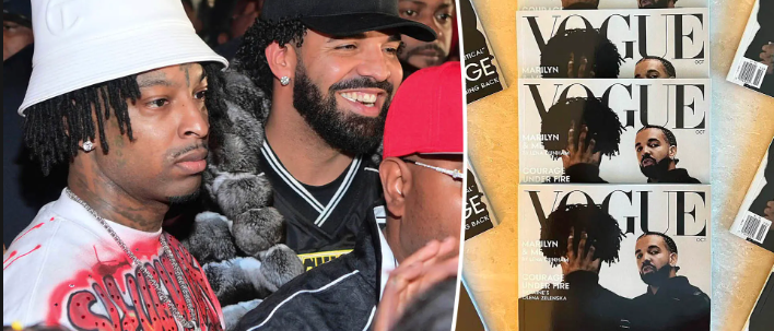 Vogue magazine sues rappers Drake and 21 Savage for nearly four million ...