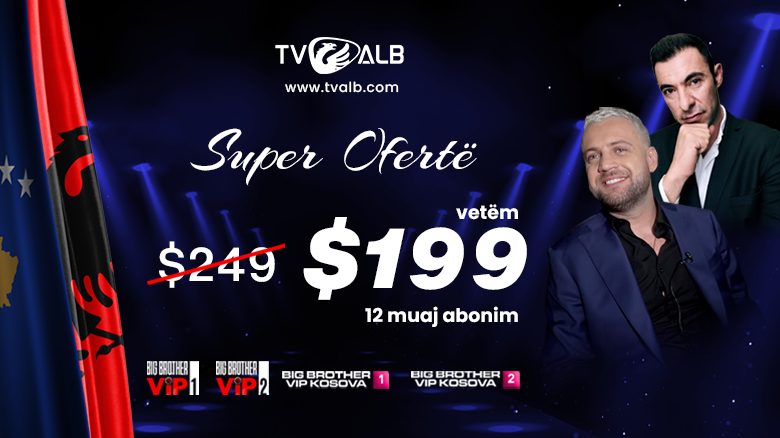 Super offer on TVALB - Watch Big Brother VIP Albania and Big Brother ...