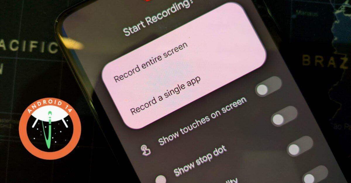 Android 14 Will Make Screen Recording Feature More Privacy Friendly