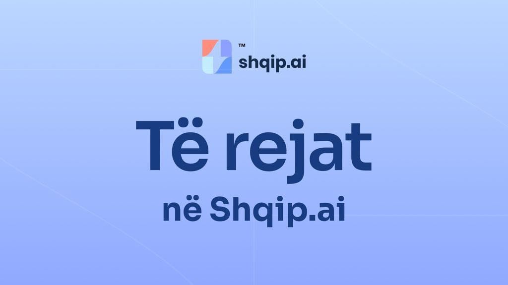 Shqip.ai avancohet edhe më tej, shtohen tetë veçori të reja në shërbim ...