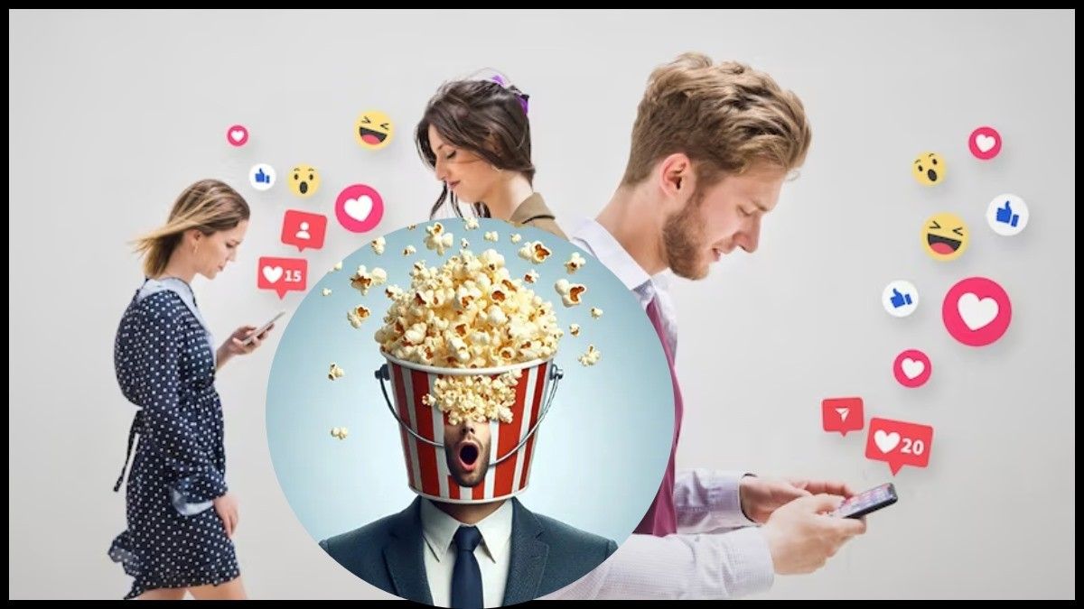 What is the 'popcorn brain' phenomenon? 'Sign' that shows you suffer ...