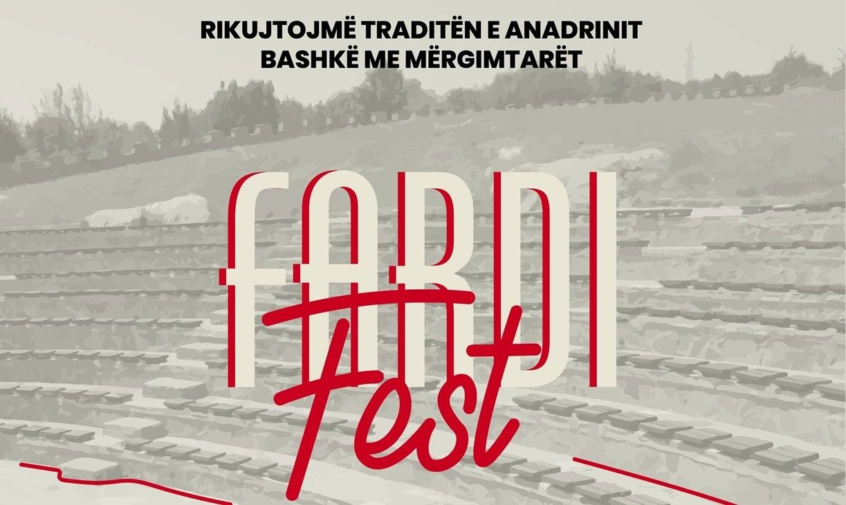 "Fardi Fest", the festival of culture and tradition in the Municipality ...