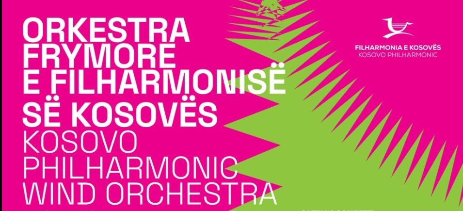 Koncerti i Orkestrës Frymore të Filharmonisë së Kosovës do të mbahet më ...