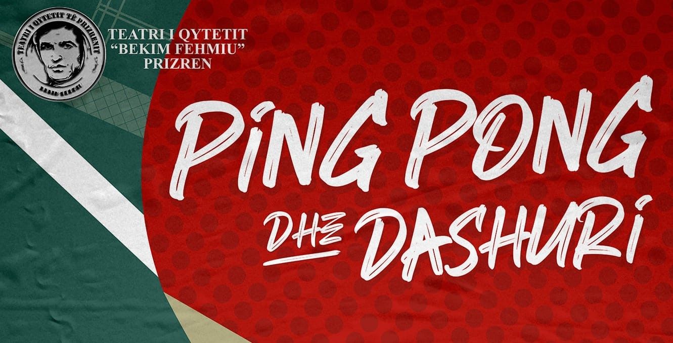 The drama "Ping Pong and Love" is presented to the public in Prizren ...
