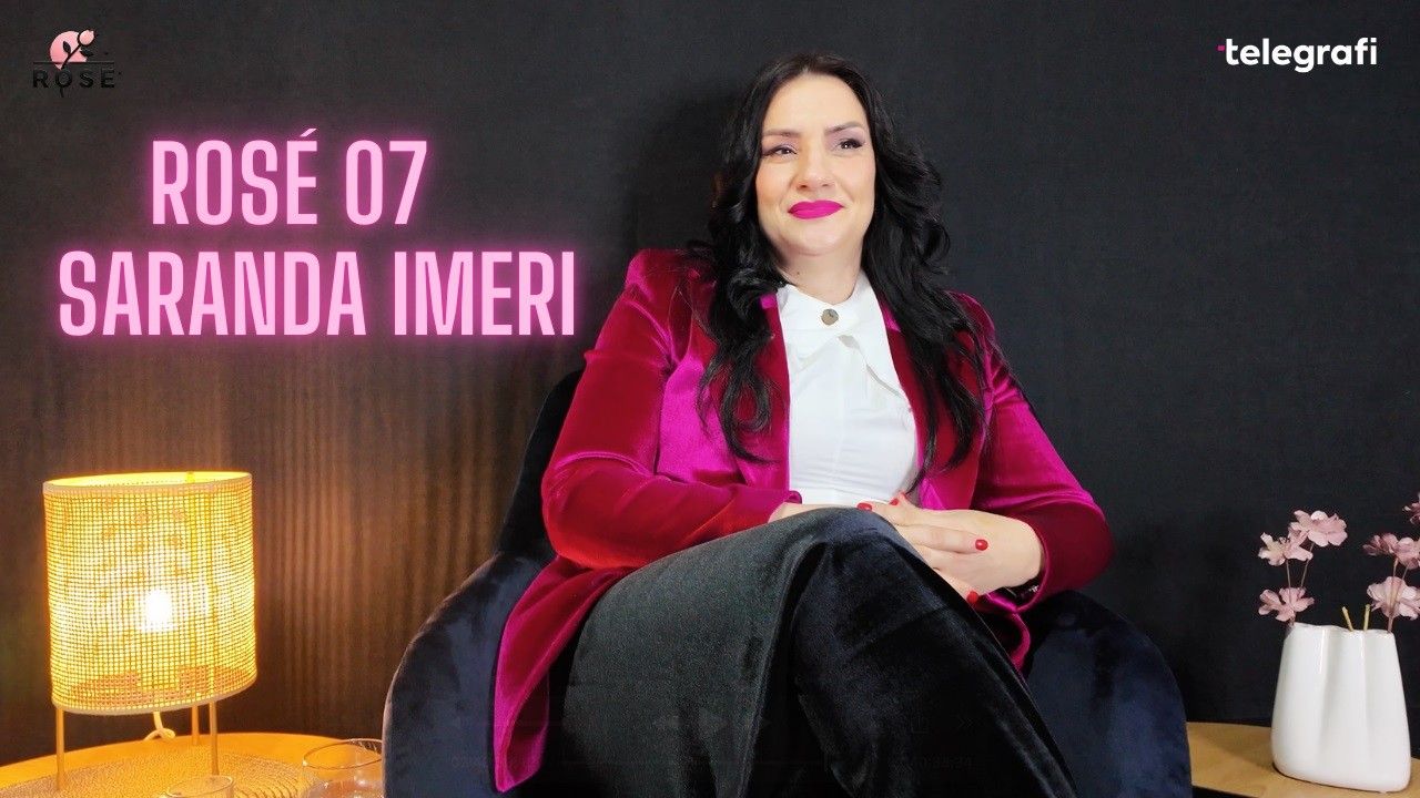Deputetja Saranda Imeri në Rose, një rrëfim për jetën personale dhe ...