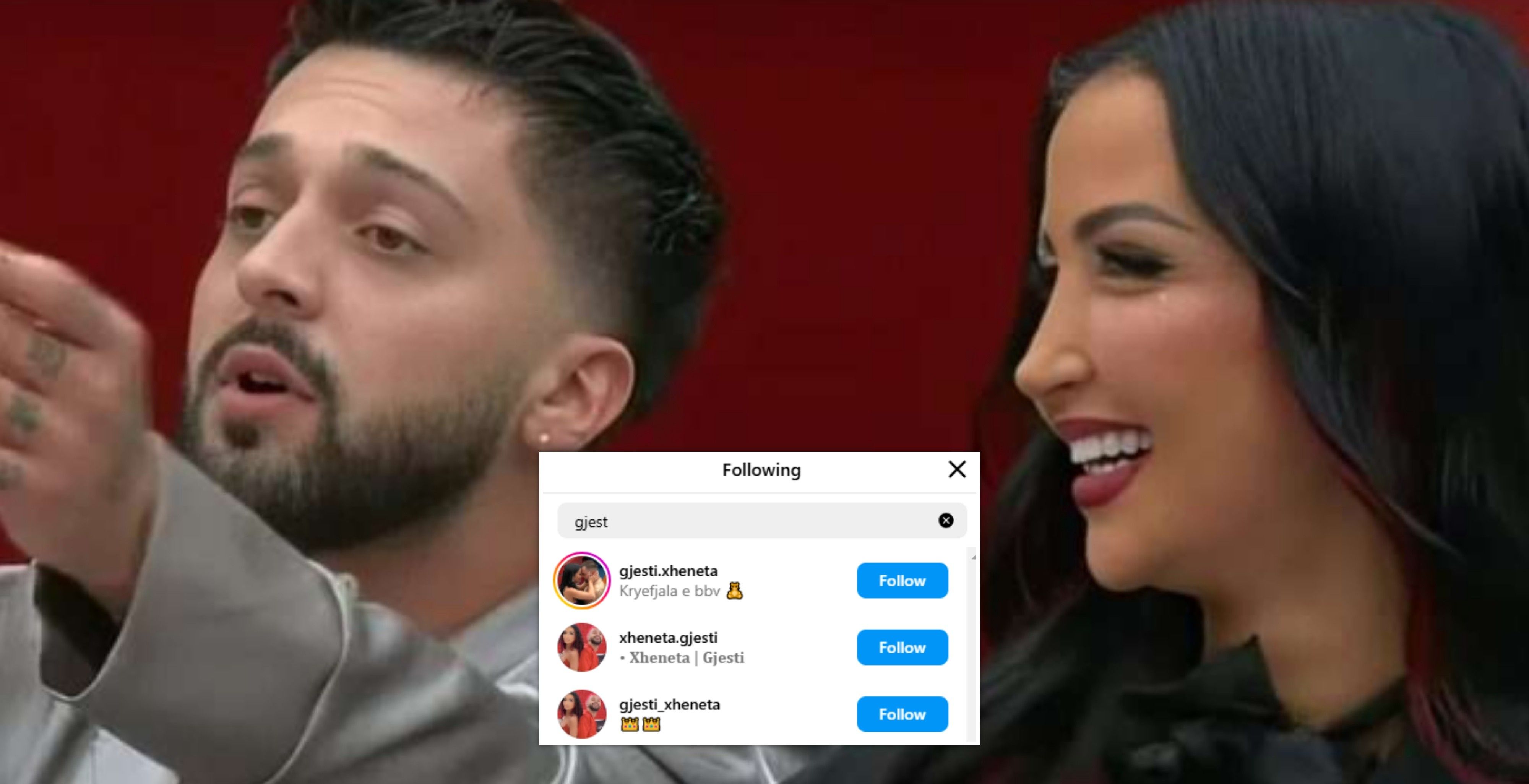 Xheneta Fetahu removes Gjestin from her Instagram followers list ...