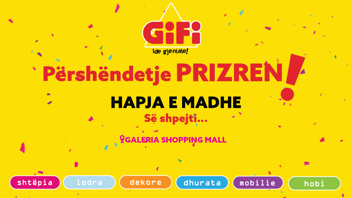 GiFi coming soon to Prizren – A new shopping destination at GALERIA ...